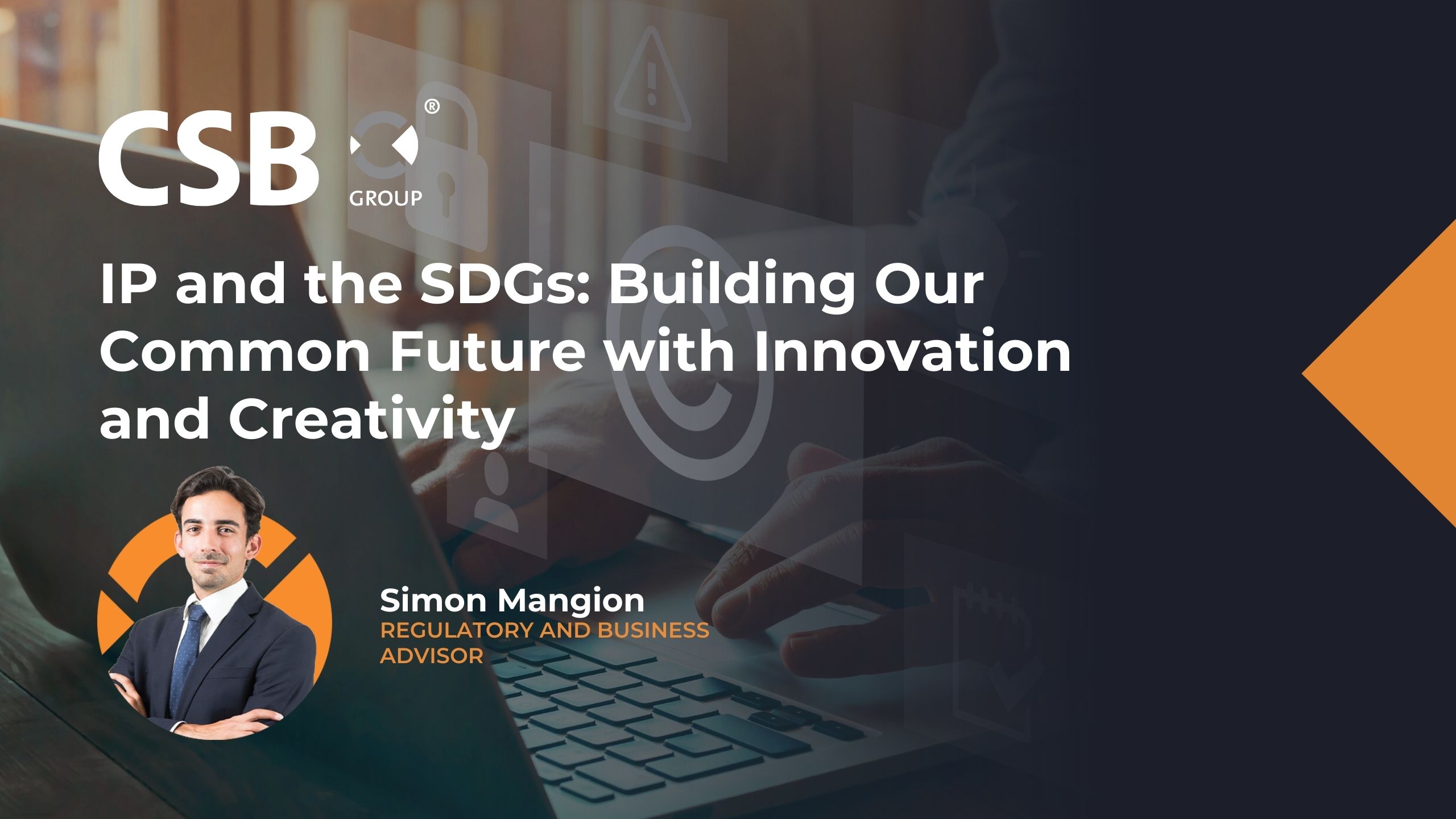 IP and the SDGs: Building Our Common Future with Innovation and ...