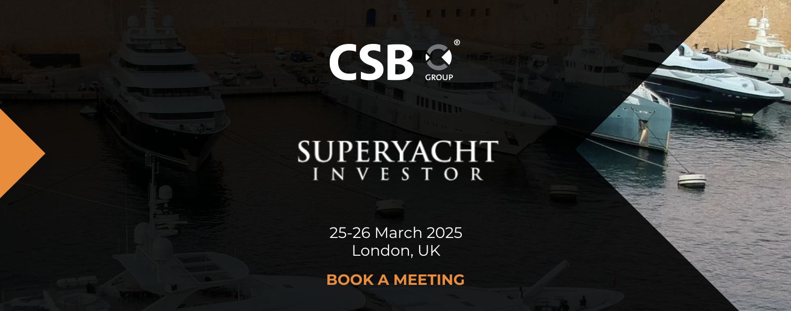 CSB Group to attend Superyacht Investor London 2025 - CSB Group