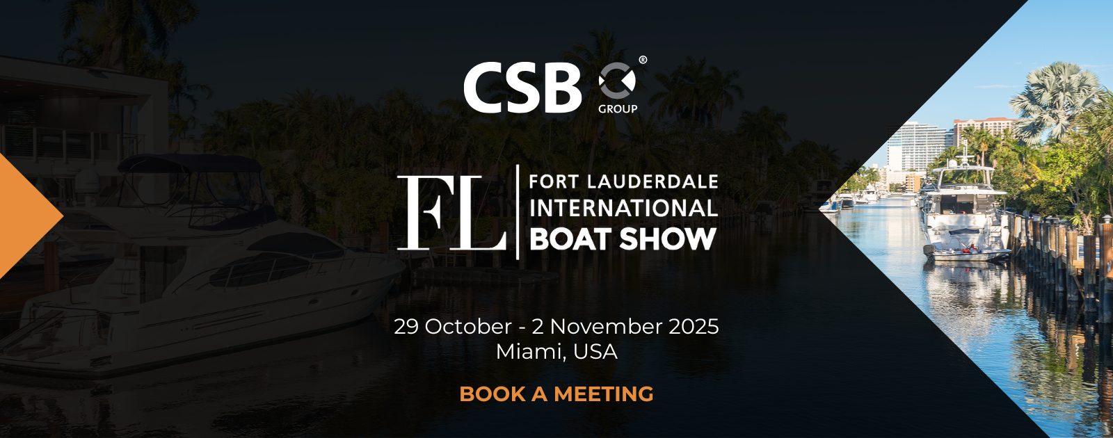 CSB Group to Attend the 2025 Fort Lauderdale International Boat Show ...