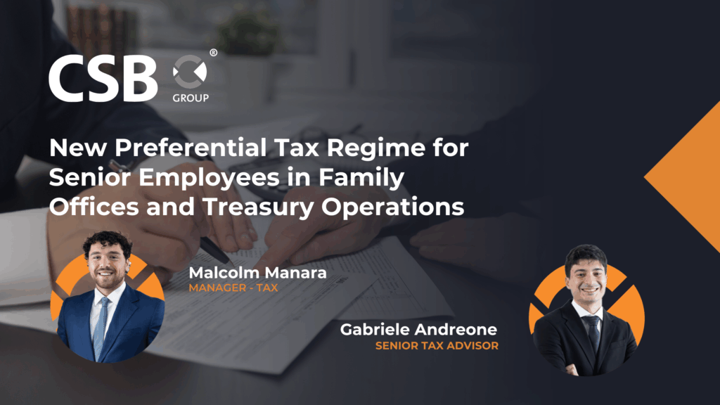 New Preferential Tax Regime for Senior Employees in Family Offices and ...
